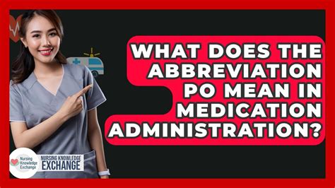 What Does The Abbreviation Po Mean In Medication Administration