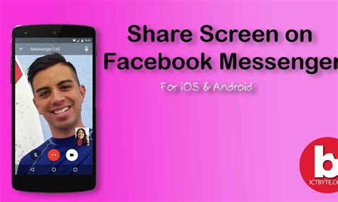Share Screen On Facebook Messenger Feature Ict Byte