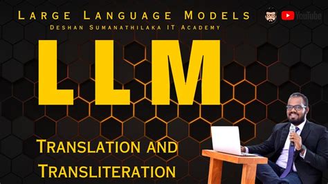 Large Language Models Translation And Transliteration Task With Gpt 35 Turbo Video 13 Youtube