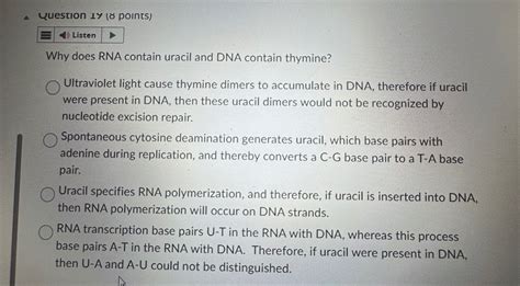 Solved Question 17 ﻿points Why Does Rna Contain Uracil