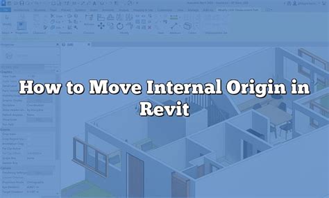 how to move internal origin in revit caddikt