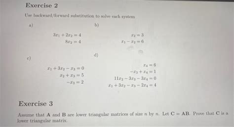 Exercise 2 Use Backwardforward Substitution To Solve