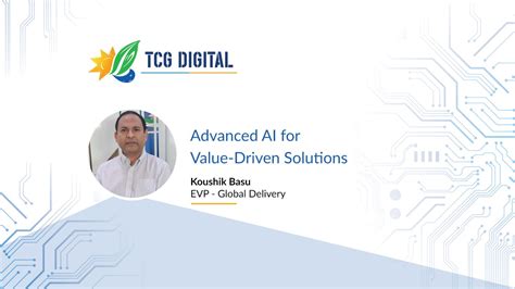 sabyasachi ghosh on linkedin koushik basu evp global delivery tcg digital speaks on advanced