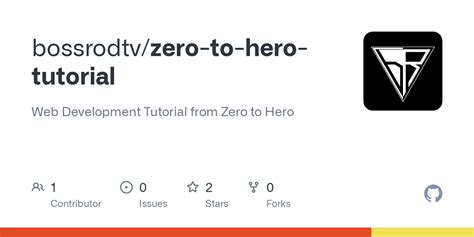Github Bossrodtvzero To Hero Tutorial Web Development Tutorial From Zero To Hero