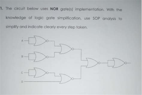 Solved The Circuit Below Uses Nor Gate S Implementation