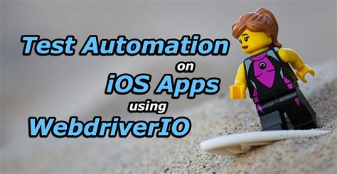 test automation on ios apps using webdriverio with allure report by