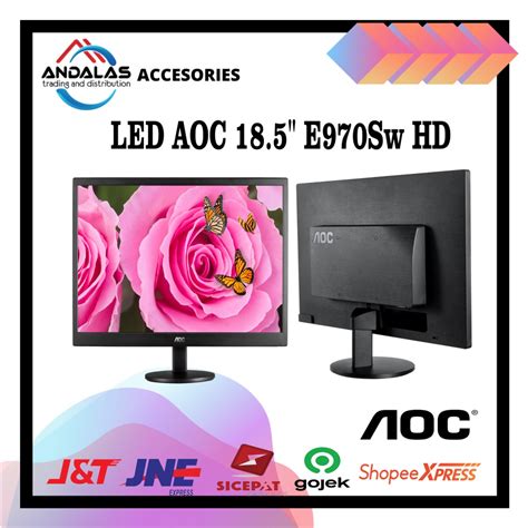 Jual Monitor LED AOC 18 5 E970Sw HD Shopee Indonesia