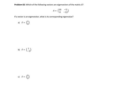 Solved Objectives 1 Calculate Matrix Vector Products 2