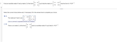 Solved Find An Invertible Matrix P And A Matrix C Of The Chegg Com