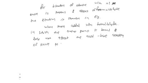 Solved For Titration Of Alanine With 0 1 M Naoh In The Presence And Absence Of Formaldehyde