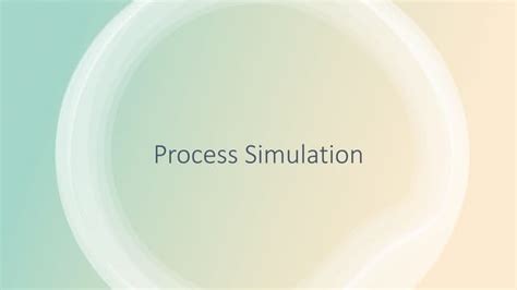 Process Simulation Pptx