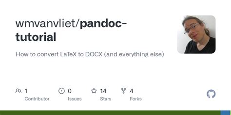 Github Wmvanvlietpandoc Tutorial How To Convert Latex To Docx And