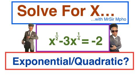 How To Solve A Quadratic Equation That Looks Funny Algebra With Mrsir Mpho Youtube
