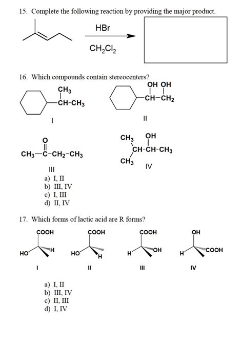 Solved 15 Complete The Following Reaction By Providing The Major