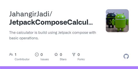 Github Jahangirjadijetpackcomposecalculator The Calculator Is Build