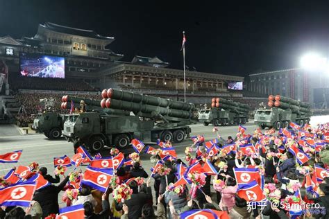 【信息】朝鲜人民军成立75周年阅兵部队全流程 知乎