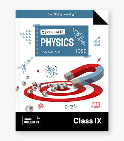Oswal Certificate Physics Textbook ICSE Class 9
