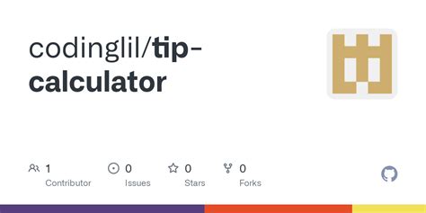 Github Codinglil Tip Calculator