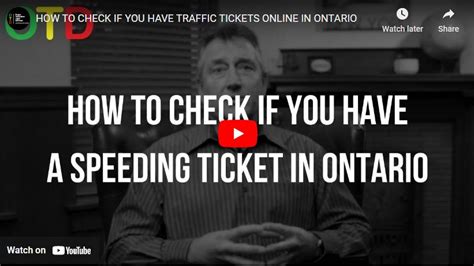 How To Check If You Have Traffic Tickets Online In Ontario Otd