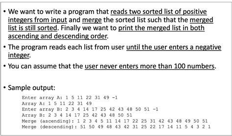 We Want To Write A Program That Reads Two Sorted