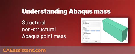 Introduction To Abaqus Mass Modeling