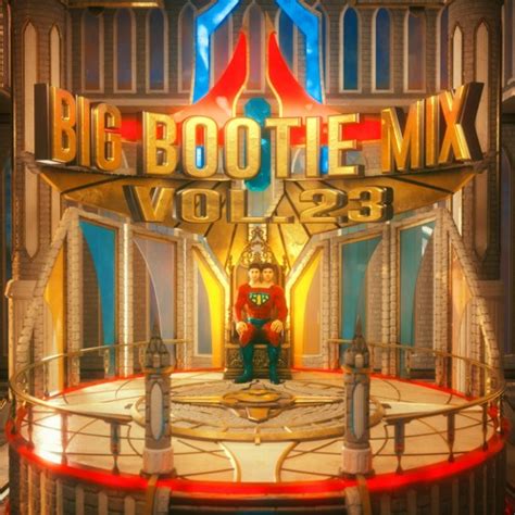 Stream 2f Big Bootie Mix Volume 23 Two Friends By Two Friends Big