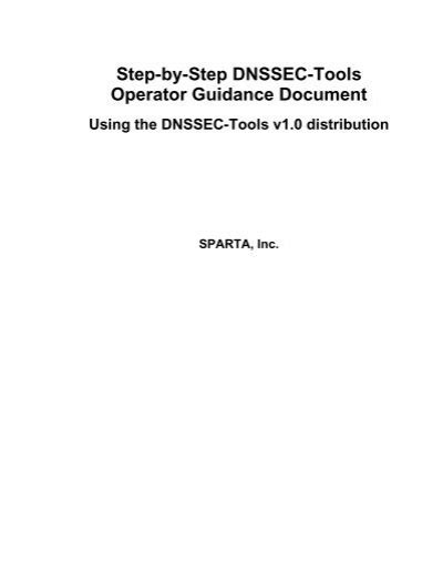 Step By Step Dnssec Tools Operator Guidance Document