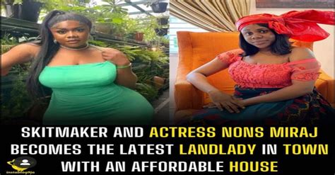 Skitmaker And Actress Nons Miraj Becomes The Latest Landlady In Town