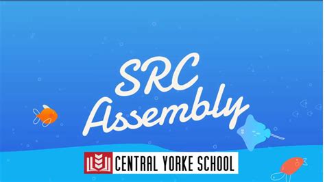 Src Assembly 1 Central Yorke School