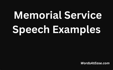 6 Memorial Service Speech Examples Words At Ease