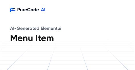 Build Great Elementui Menu Item Components Faster Using Ai Tools