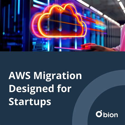 Bion Consulting On Linkedin Awsmigration Startups