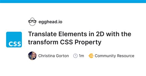 Translate Elements In 2d With The Transform Css Property