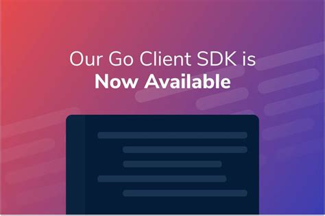 New Go Client Sdk For Adding Notifications To Your App