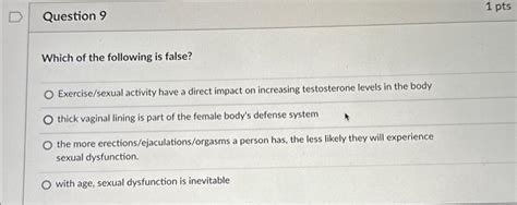 Solved Which Of The Following Is False Exercise Sexual Chegg Com
