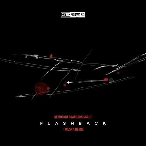 Stream Madson Scaut Listen To Flashback Ep Sync Forward Playlist Online For Free On SoundCloud