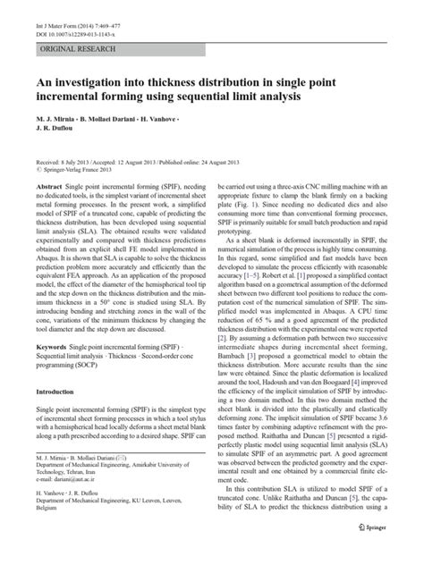 An Investigation Into Thickness Distribution In Single Point Incremental Forming Using