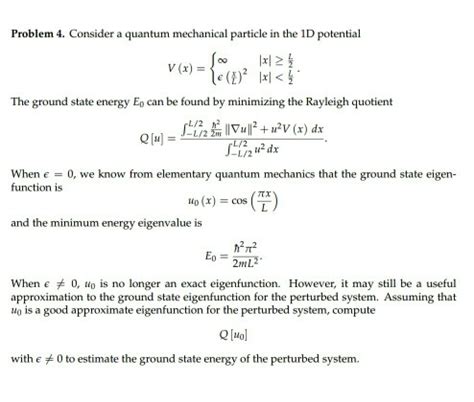 Solved Problem 4 Consider A Quantum Mechanical Particle In Chegg Com