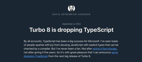 Dhh宣布從turbo 8框架中刪除typescript支援，引發社群不滿 Ithome