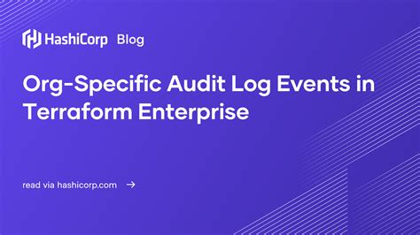 Org Specific Audit Log Events In Terraform Enterprise