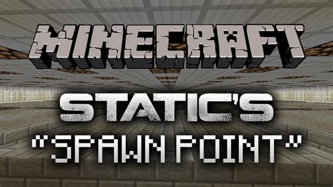 Static S Spawn Point Building Minecraft Map