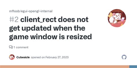 Clientrect Does Not Get Updated When The Game Window Is Resized · Issue 2 · Mfloobegui Opengl