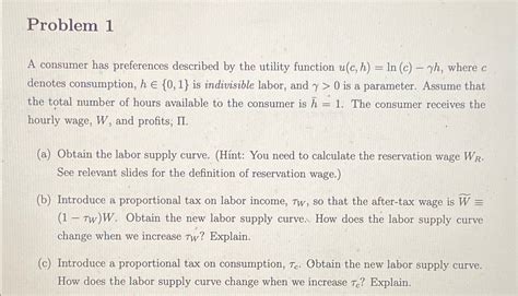 Solved Problem 1a Consumer Has Preferences Described By The