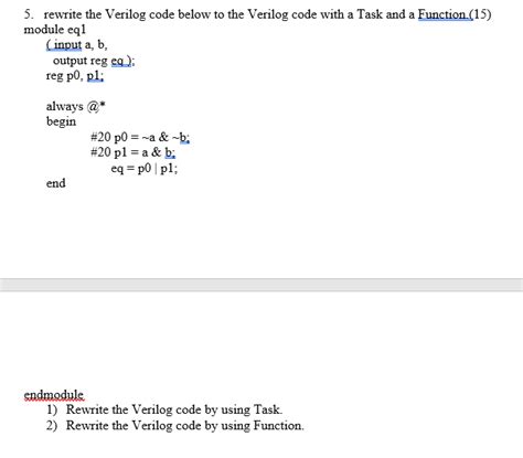 Solved 5 Rewrite The Verilog Code Below To The Verilog Code