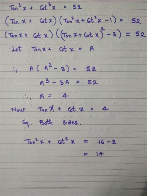 Tan 3x Cot 3x 52 Then What Is The Value Of Tan 2x Cot 2x Askiitians