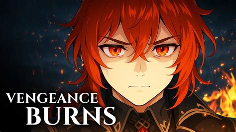 Genshin Impact Phoenix From The Ashes Diluc Song YouTube