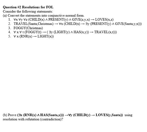 solved question 2 resolutions for fol consider the