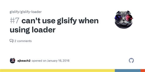 Cant Use Glsify When Using Loader · Issue 7 · Glslify Glslify Loader