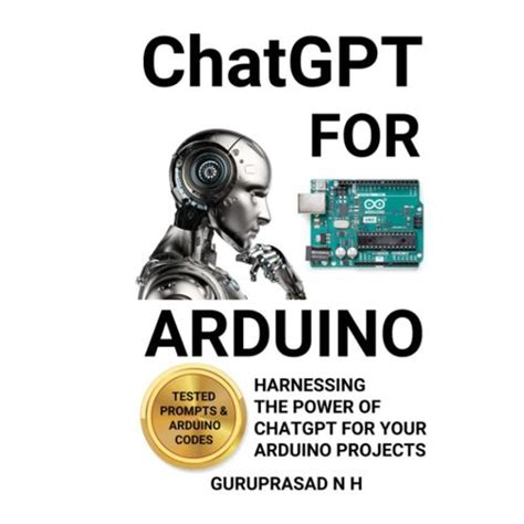 Chatgpt For Arduino Harnessing The Power Of Chatgpt For Your Arduino Projects Rakuten
