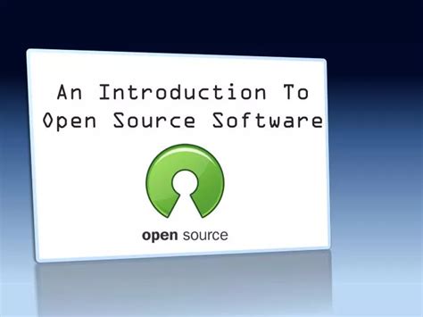 Ppt An Introduction To Open Source Software Powerpoint Presentation Free Download Id1692970